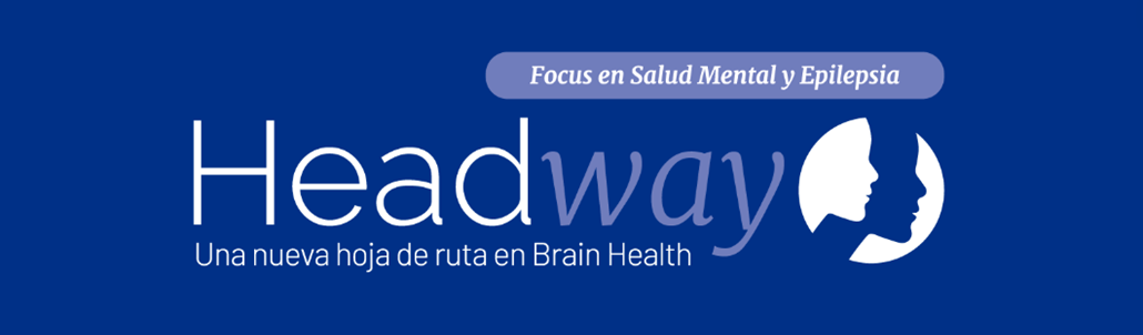 Informe Headway: a new road map in brain health - Metrikamind